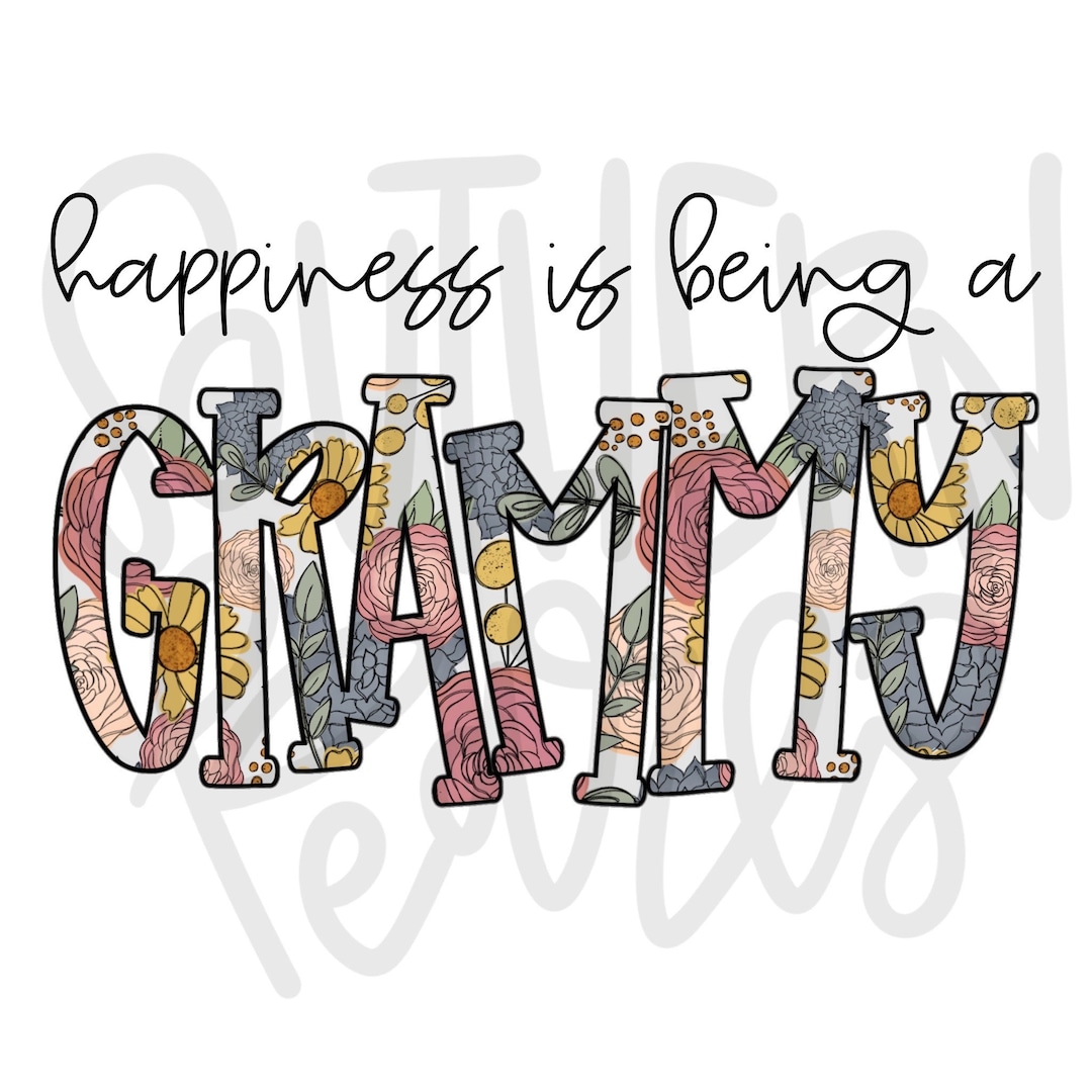 Happiness is Being a GRAMMY | Sublimation Design | Digital Download ...