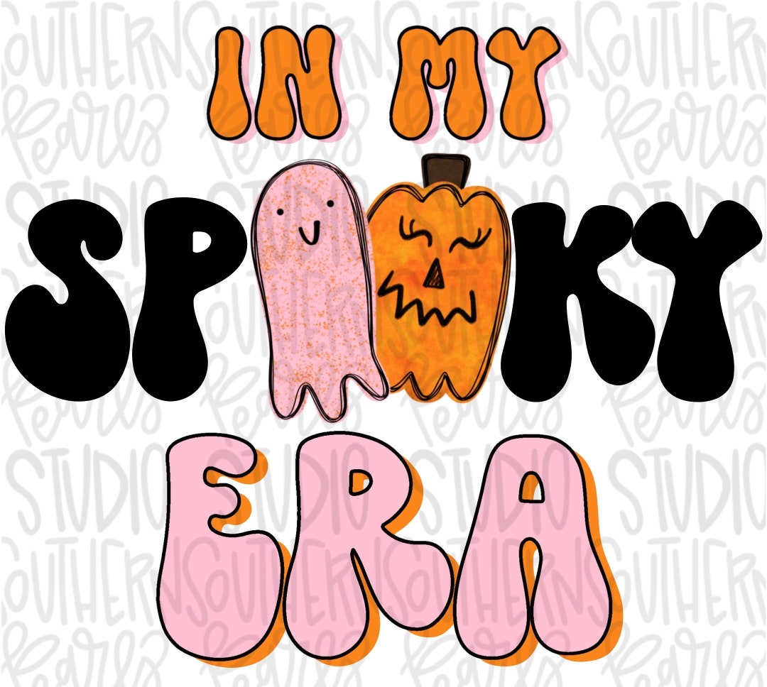 In My Spooky Era | Sublimation Design | Digital Download | Women’s ...