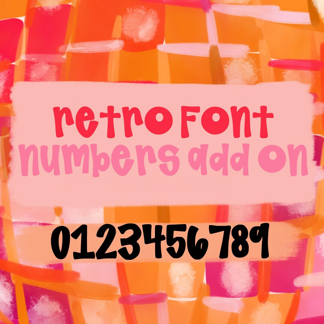 Retro Font Numbers Add on , Handwritten Font, Procreate Font, Cricut ...