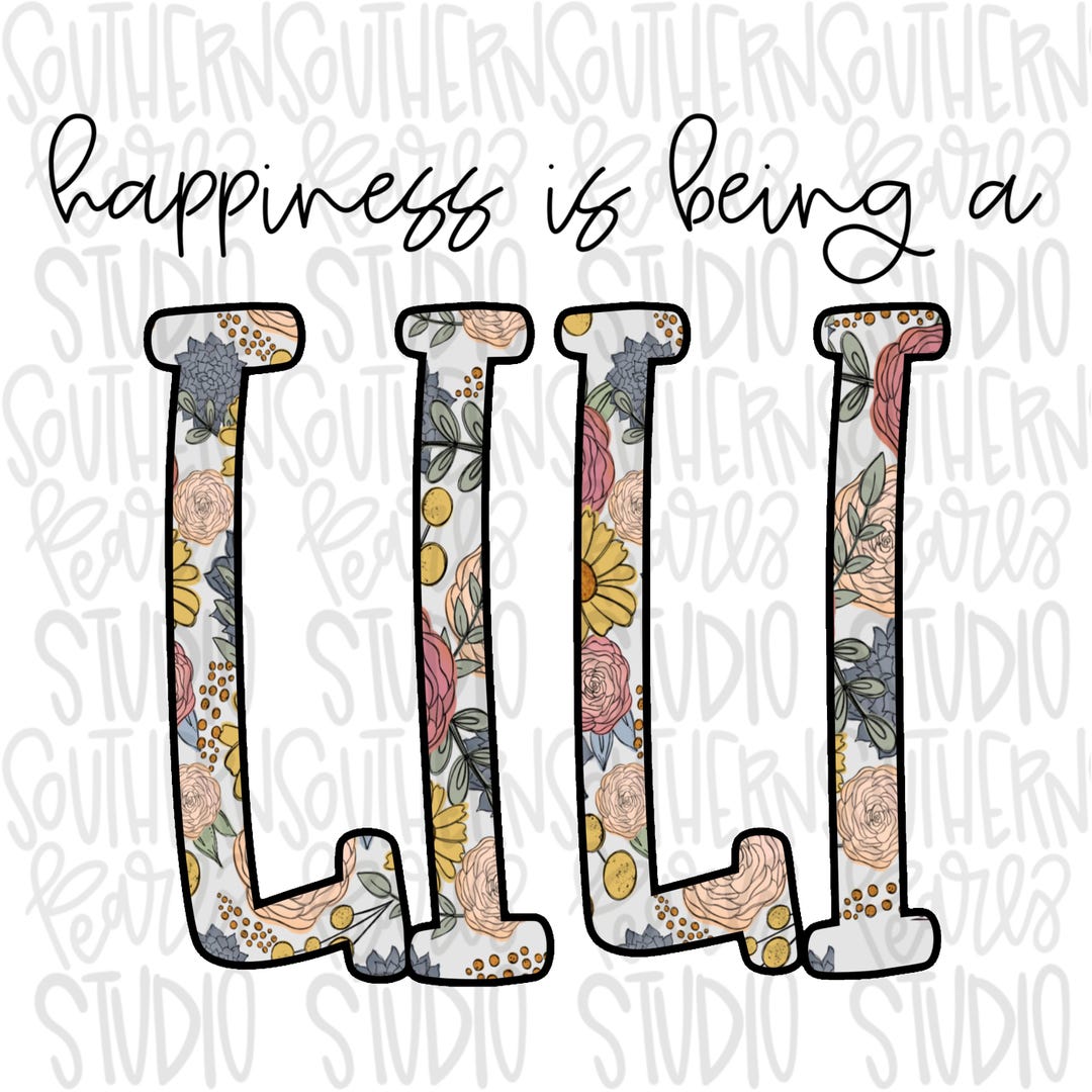 Happiness is Being a LILI | Sublimation Design | Digital Download ...
