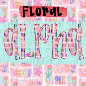 Quilted Floral Alpha | PNG Alphabet Design | Sublimation Design ...