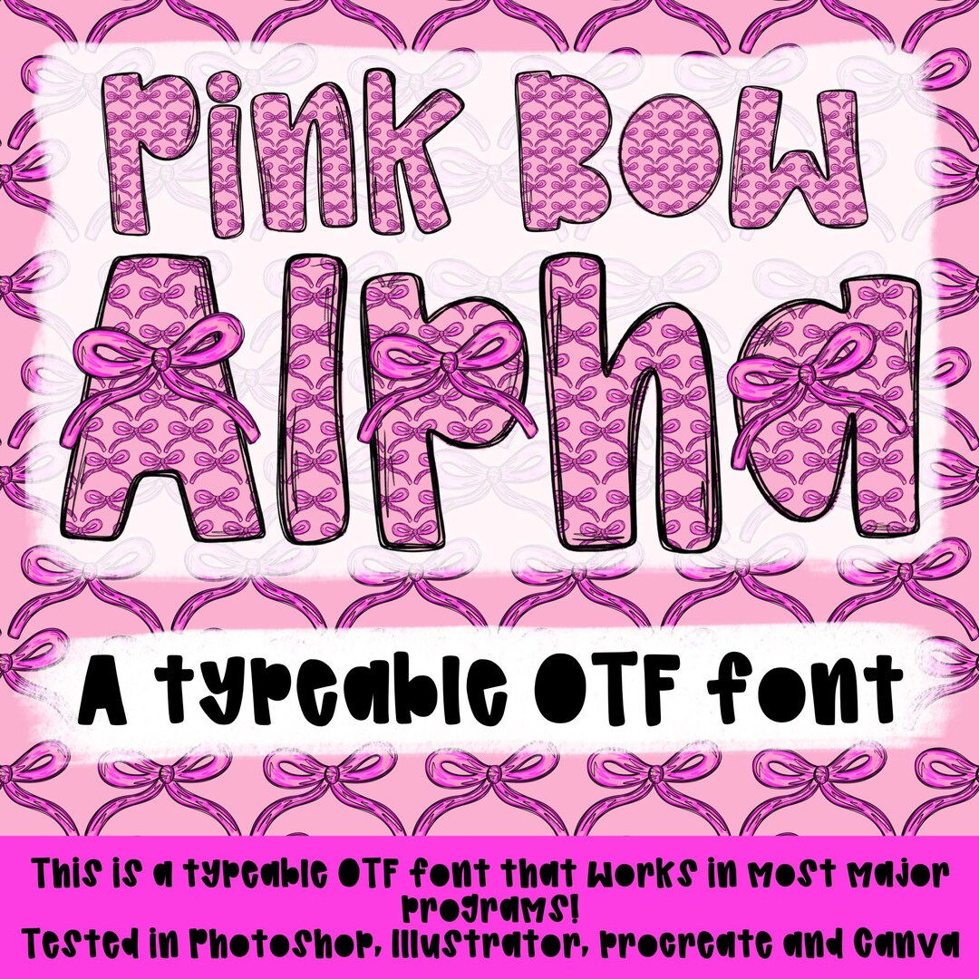Pink Bow Alpha | Typeable Font | Sublimation Design | Digital Download ...