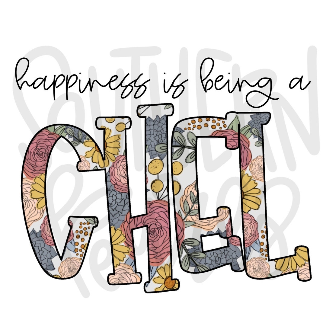 Happiness is Being a CHEL | Sublimation Design | Digital Download ...
