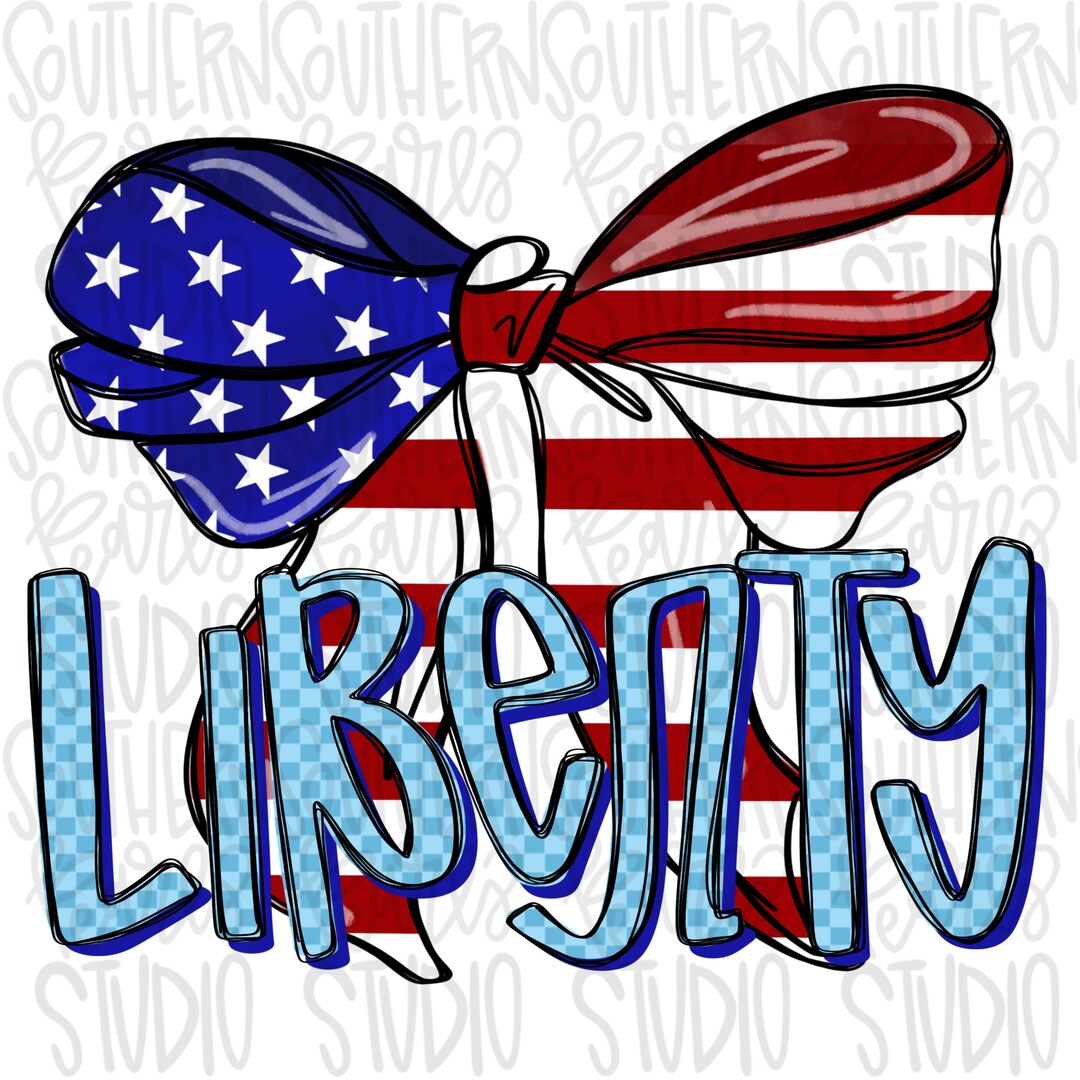 Liberty | Bow | Patriotic | Sublimation Design | Digital Download ...