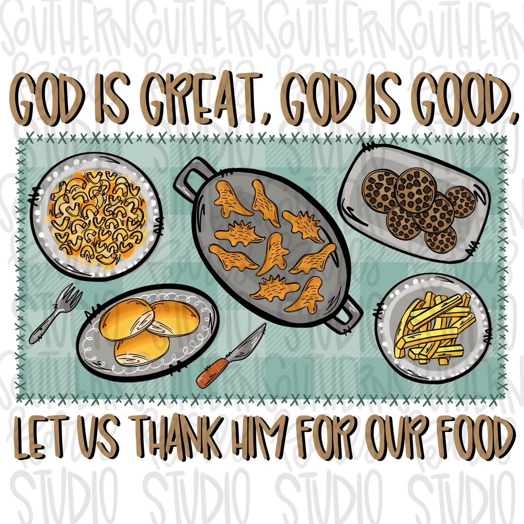 God is Great God is Good | Kids Table | Sublimation Design | Digital ...