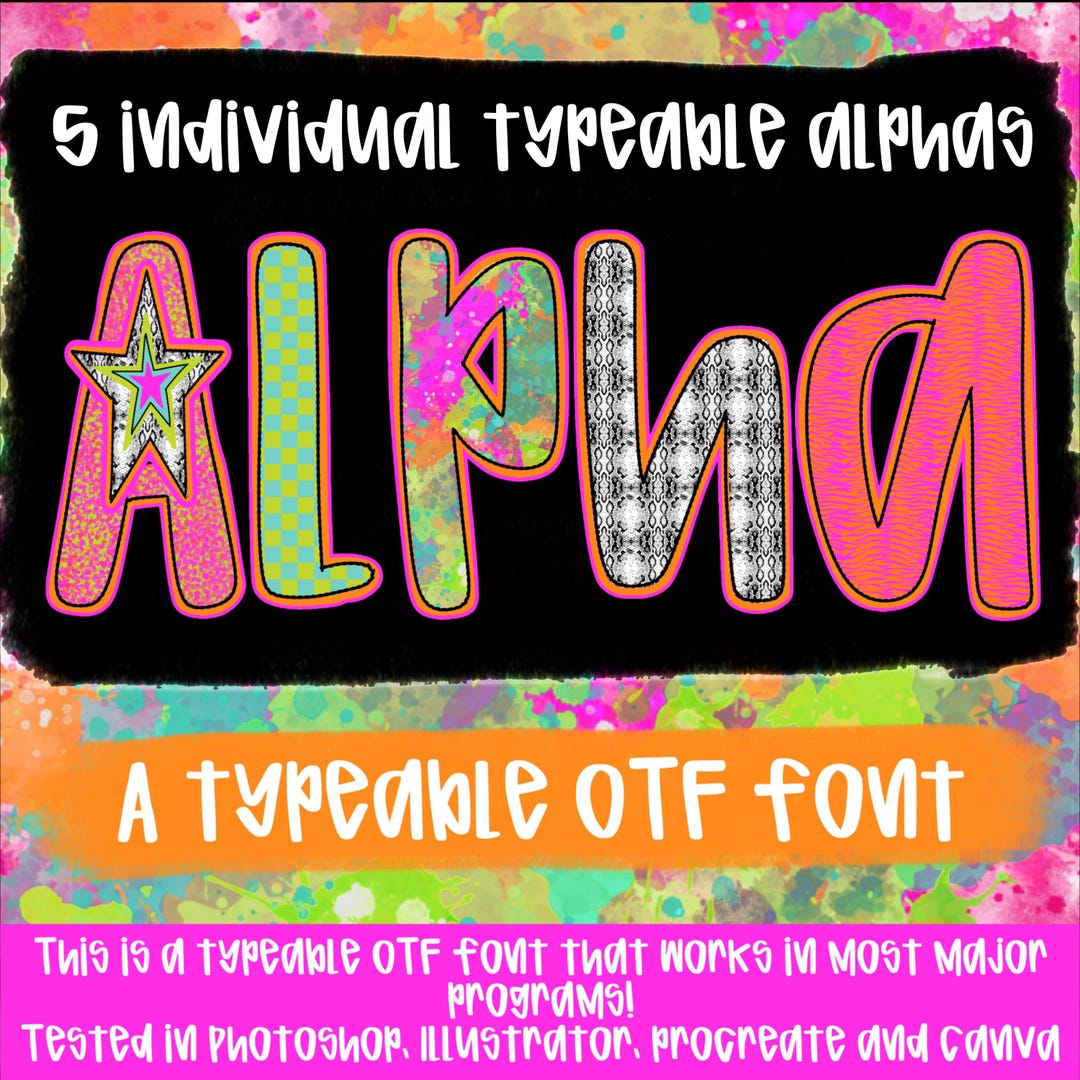 Neon Paint Splatter Alpha Set | 5 Typeable Fonts| Typeable Font ...
