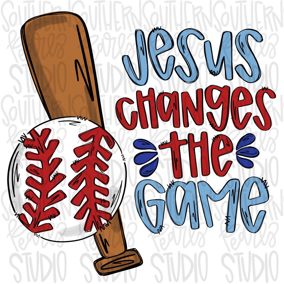 Baseball Jesus Changes the Game | Sublimation Design | Digital Download ...