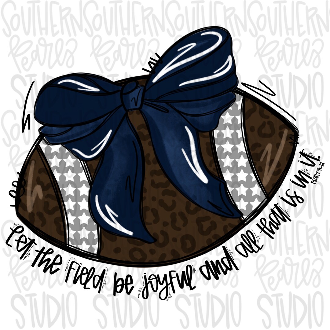 Let the Field Be Joyful Football With Bow | Navy | Go Team | PNG ...
