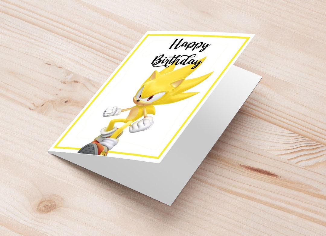 Sonic the Hedgehog Birthday Greeting Card | Super Sonic Printable ...