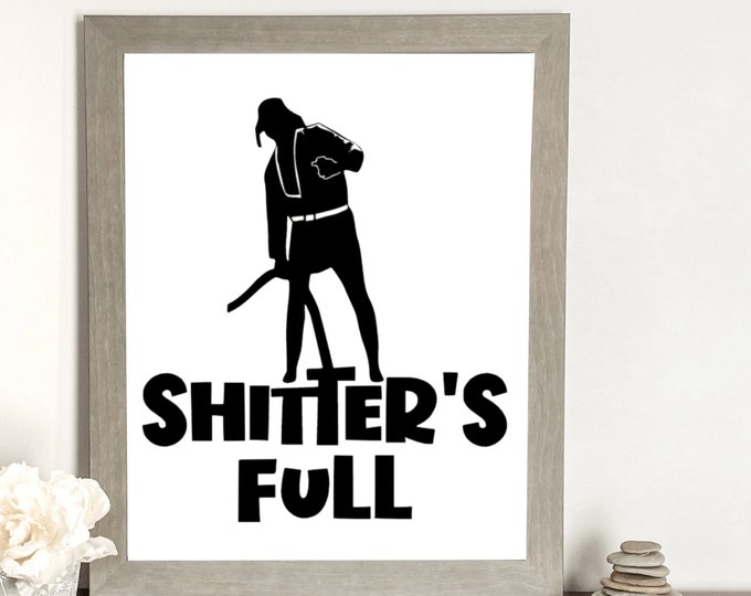 Shitters Full Sign, Christmas Bathroom Decor, Funny Christmas Signs ...