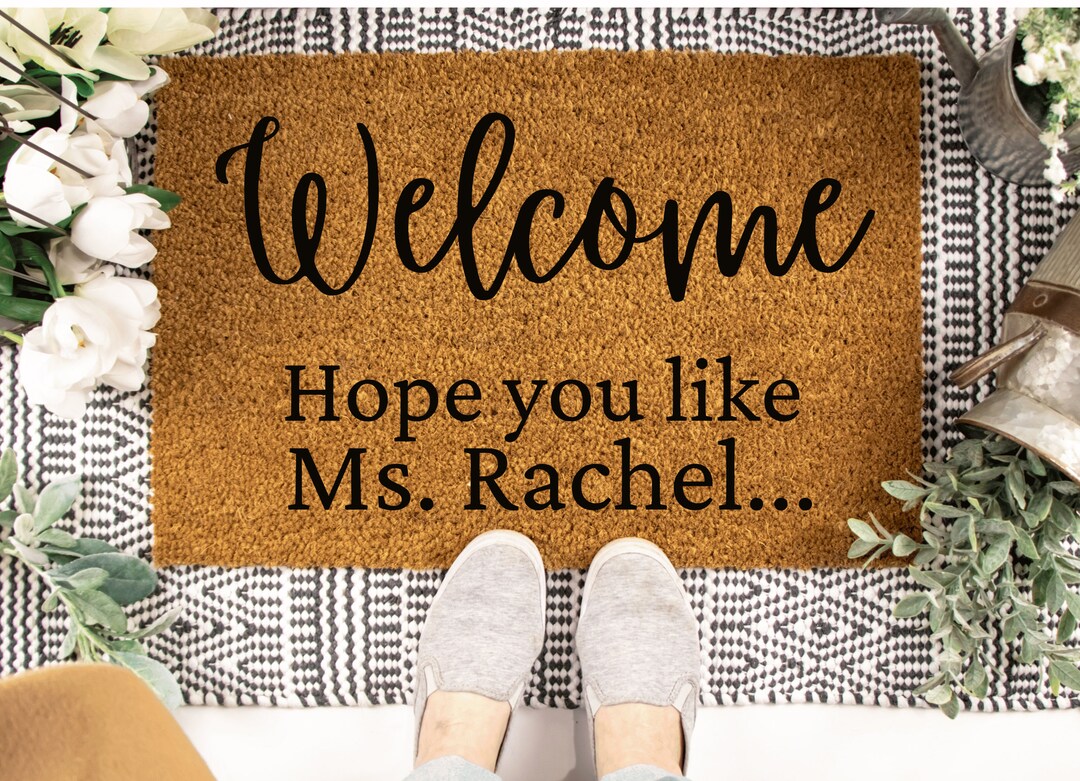 Welcome Hope You Like Ms, Rachel Doormat, Ms. Rachel Decor, Ms. Rachel ...
