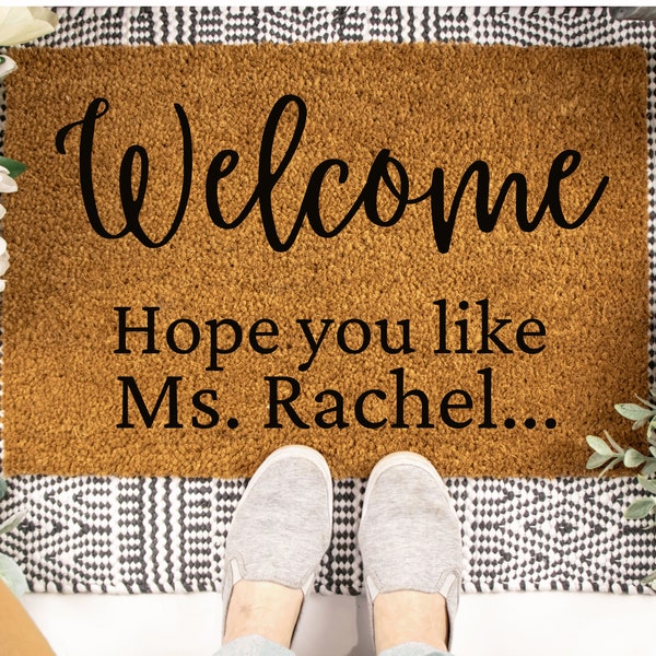 Welcome Hope You Like Ms. Rachel - Etsy