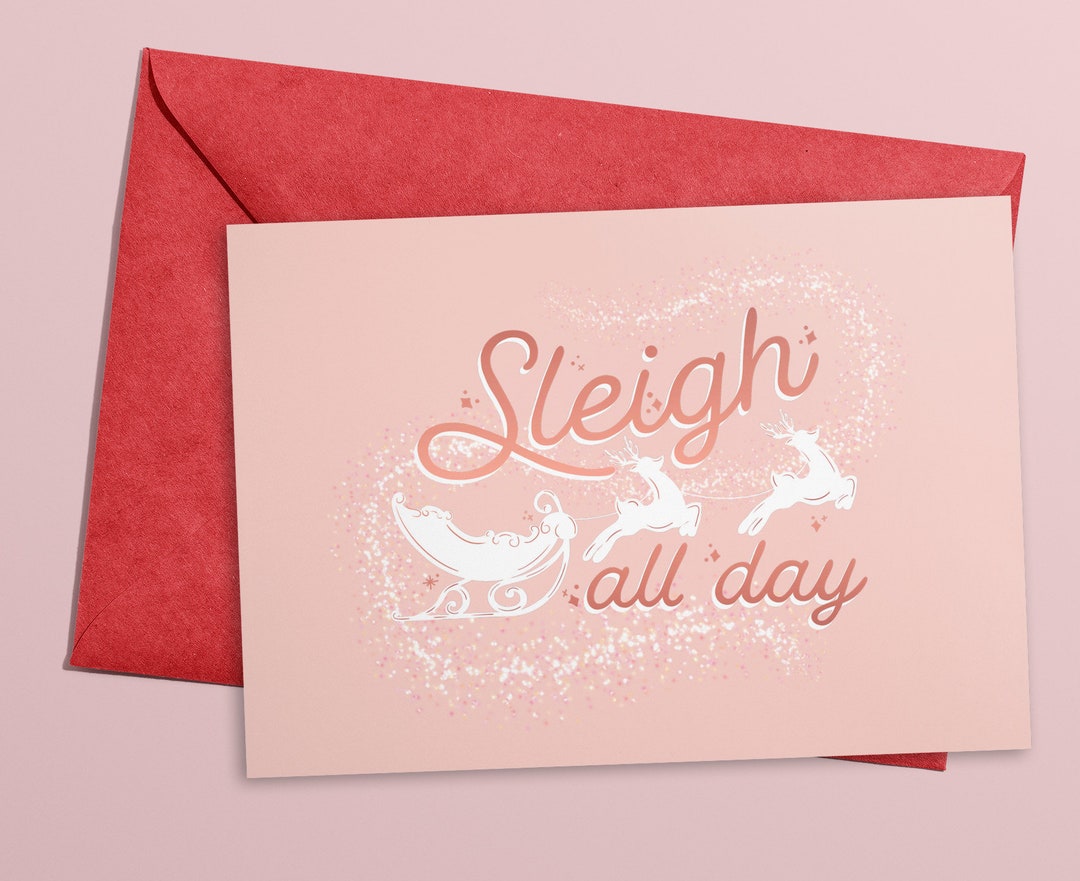 Sleigh All Day Holiday Card Santa's Reindeer Pun - Etsy