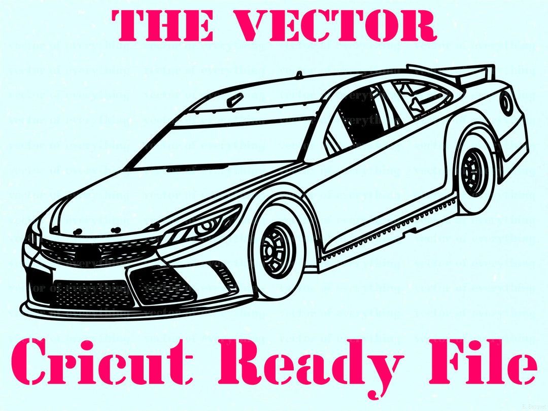 Nascar Camry SVG, Vector Cut File, Cricut, Silhouette, Laser Cnc ...