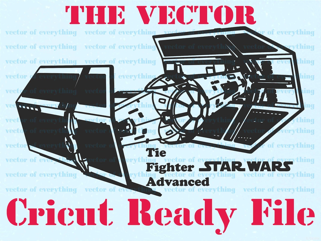 Star Wars Tie Fighter Advanced SVG Vector Cut File Cricut - Etsy
