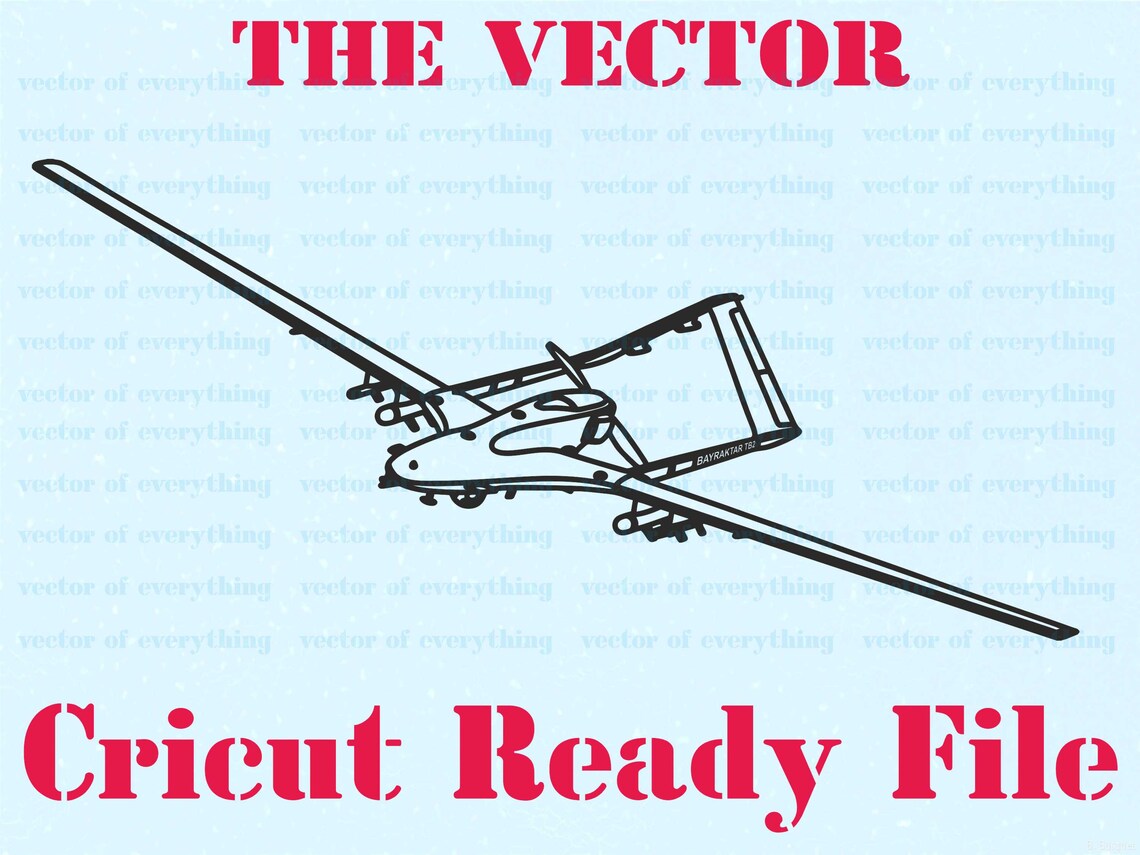 Bayraktar Tb2 Drone SVG Vector Cut File Cricut Silhouette - Etsy
