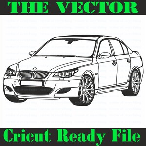Sports Car E60 M5 SVG, Vector Cut File, Cricut, Silhouette, Vinyl ...