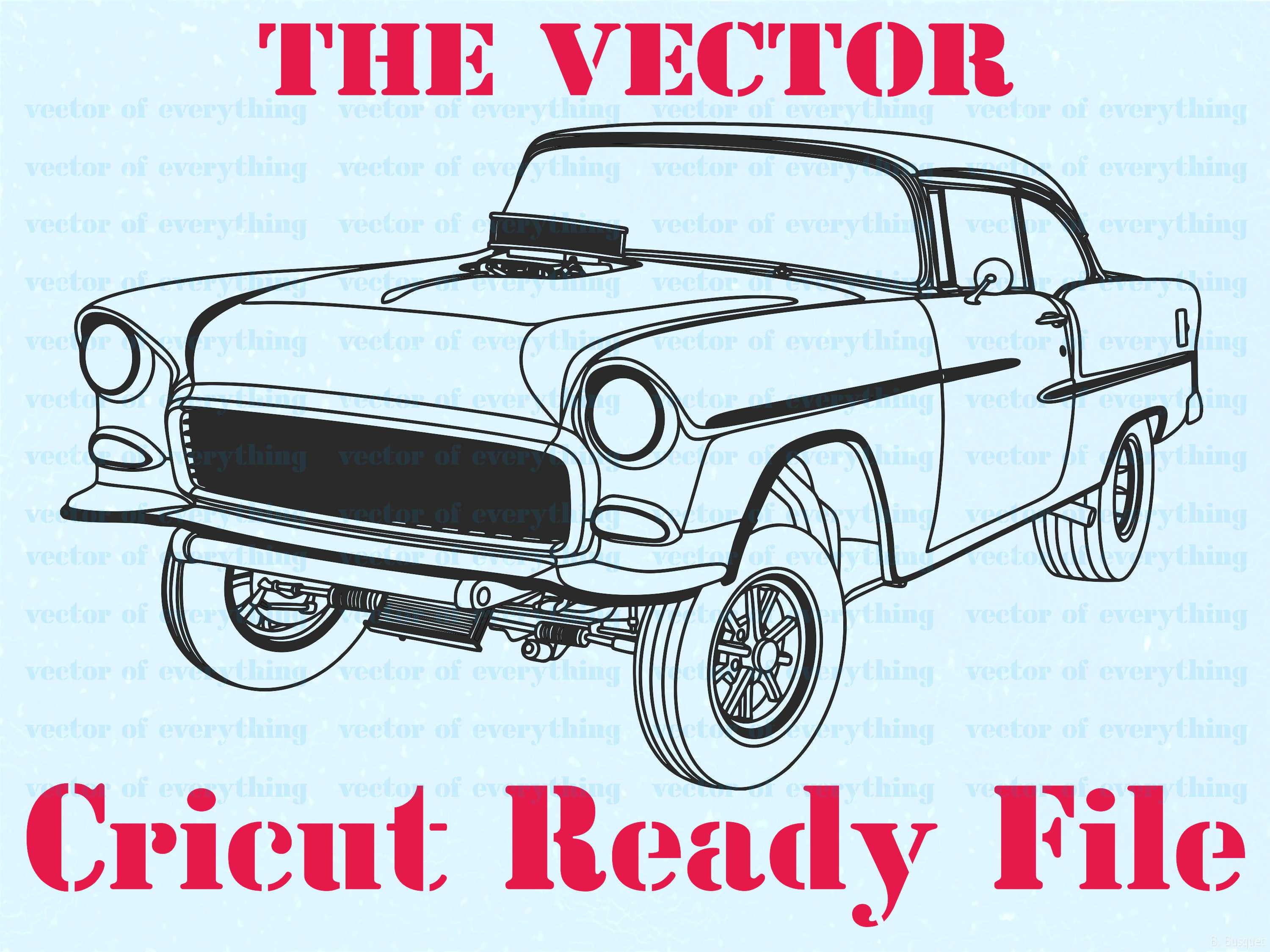 1955 Chevy Gasser SVG Vector Cut File Cricut Silhouette - Etsy Ireland
