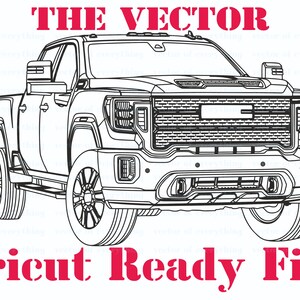 Sierra 2500 HD Denali Crew SVG, Vector Cut File, Cricut, Silhouette ...