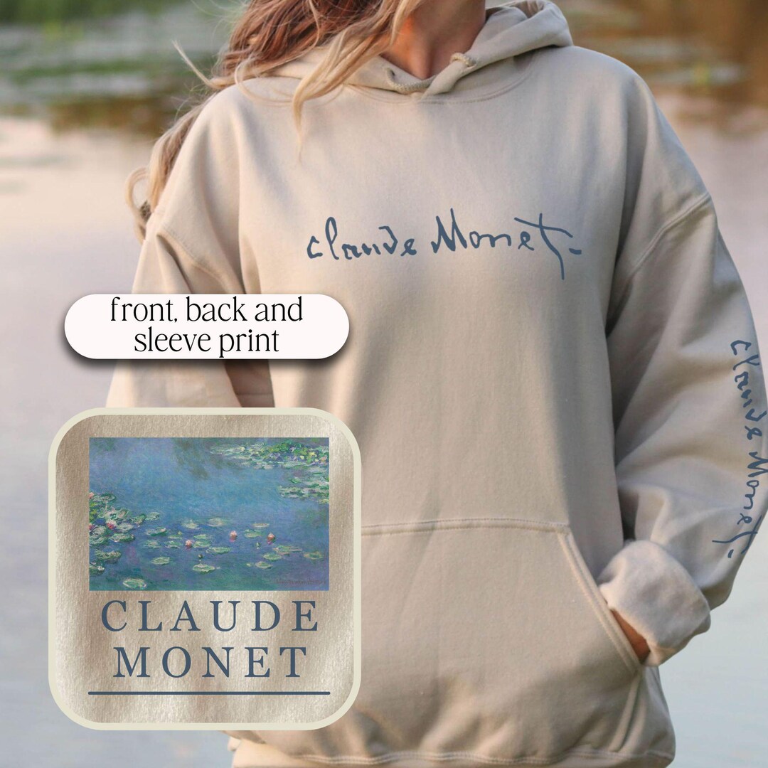 Claude Monet Hoodie, Camille Monet Signature Sweater, Front, Back ...