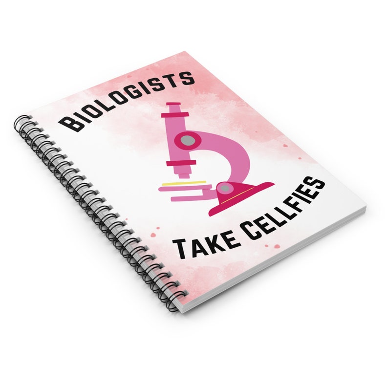Biologists Take Cellfies, Pink Spiral Notebook, Funny Science Lab ...