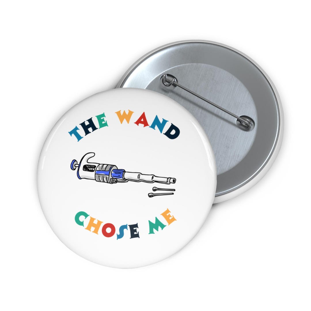 The Wand Chose Me, Pipette, Funny Science Pun, Laboratory Pin Button ...