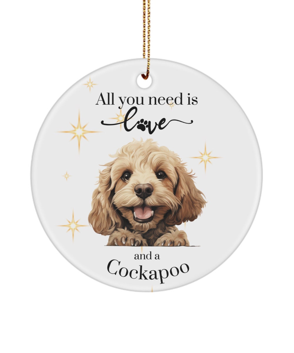Cockapoo Ornament, All You Need is Love, Cockapoo Dog Gifts, Cockapoo ...