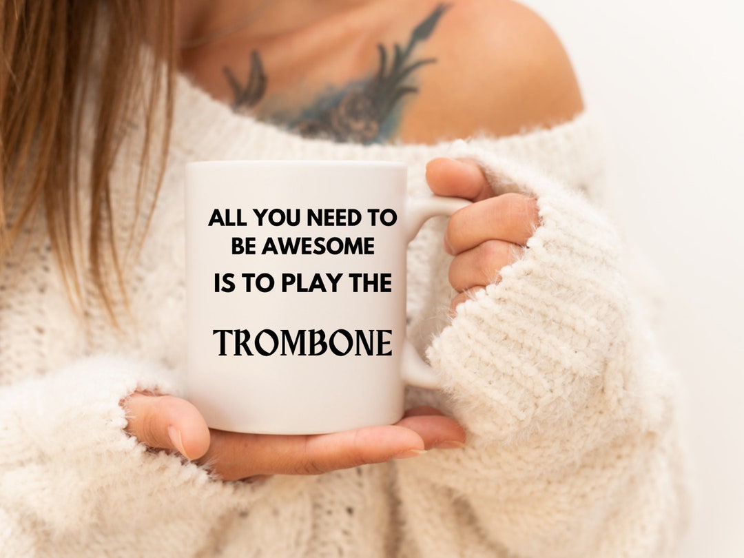 A Novelty Gift Mug for a Trombone Enthusiast Band Member Merch Gift for ...
