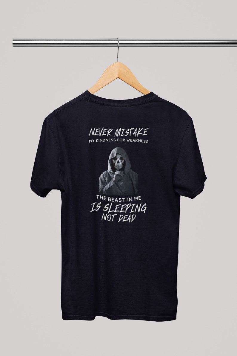 Never Mistake My Kindness as Weakness the Beast in Me is Sleeping Not ...