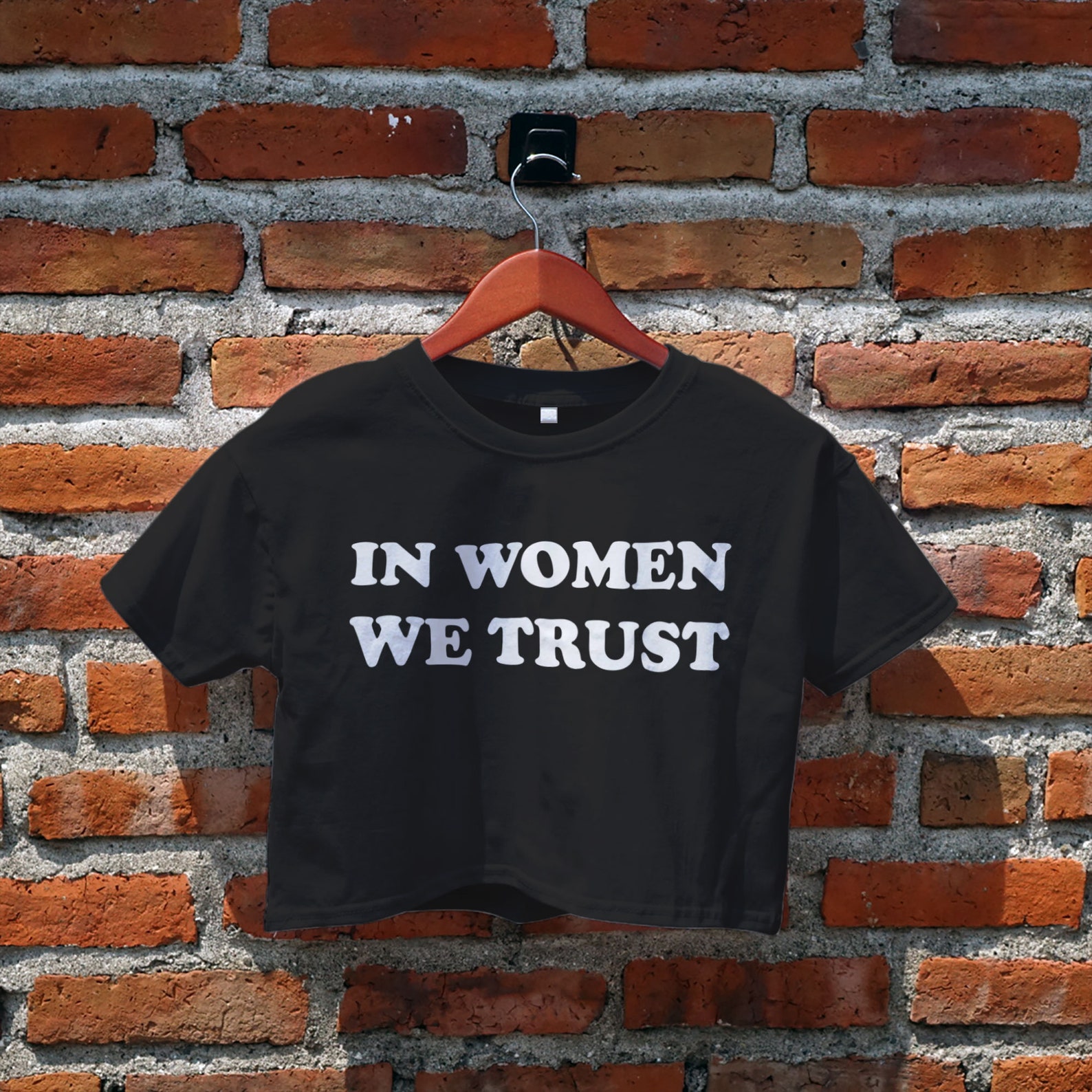 In Women We Trust Crop Top, Crop Tee, Statement, Quotes, Trendy Shirt ...