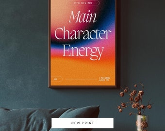 Main Character Energy Poster - Etsy
