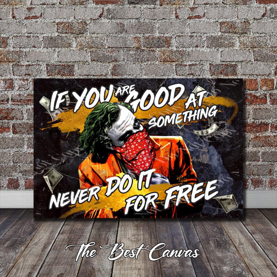 Joker Quote - "never Do It for Free" Man Cave Art (digital Download ...