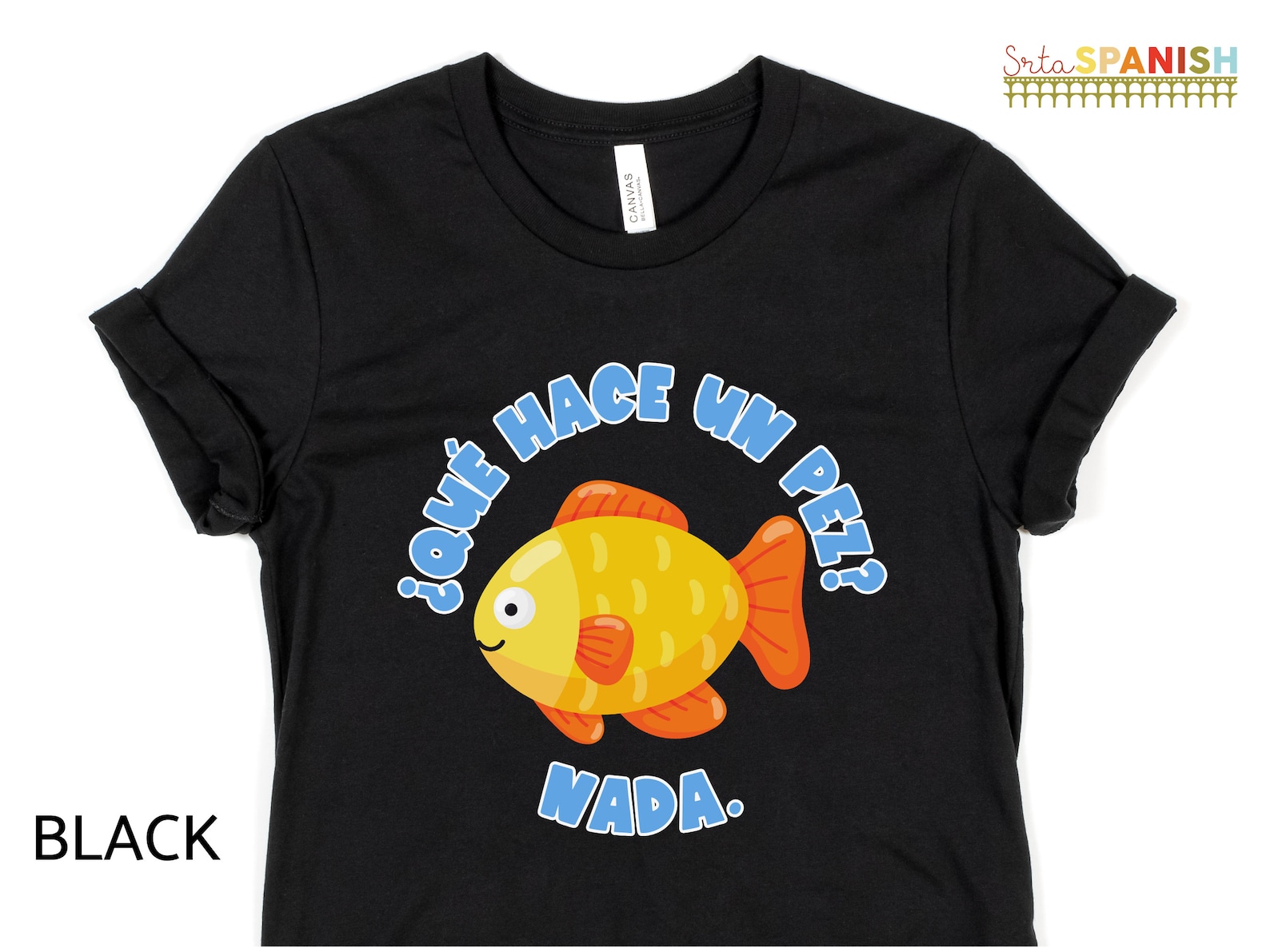 Qué Hace Un Pez Nada Tee Spanish Teacher Shirt Bilingual Teacher Dual ...