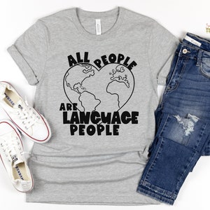 All People Are Language People World Languages Spanish Teacher Tee ...
