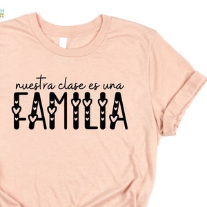 Nuestra Clase Es Una Familia Hearts Spanish Tee Back to School T Shirts ...