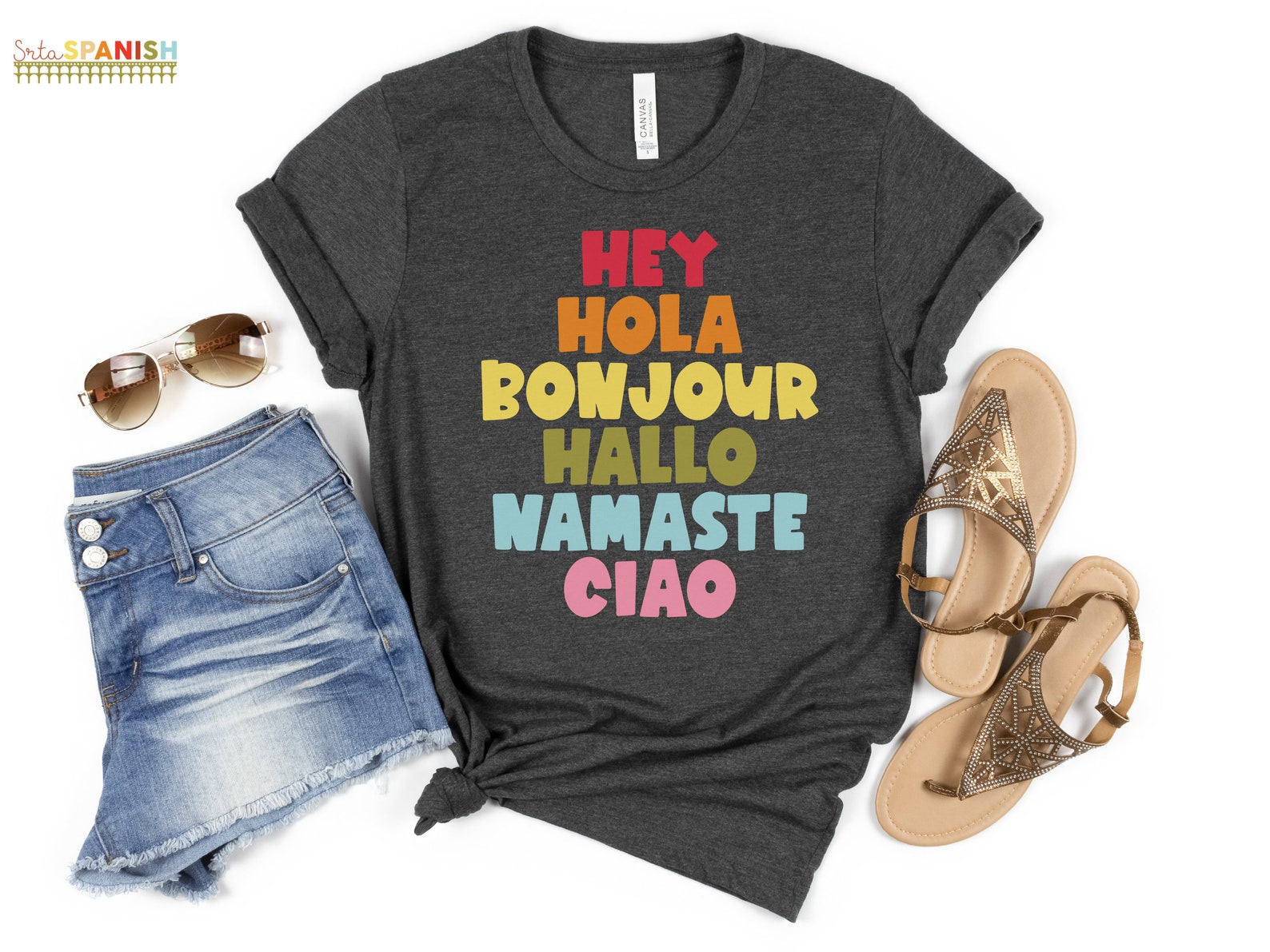 Hey Hola Bonjour Hallo Namaste Ciao Greetings Tee Spanish Teacher Shirt ...