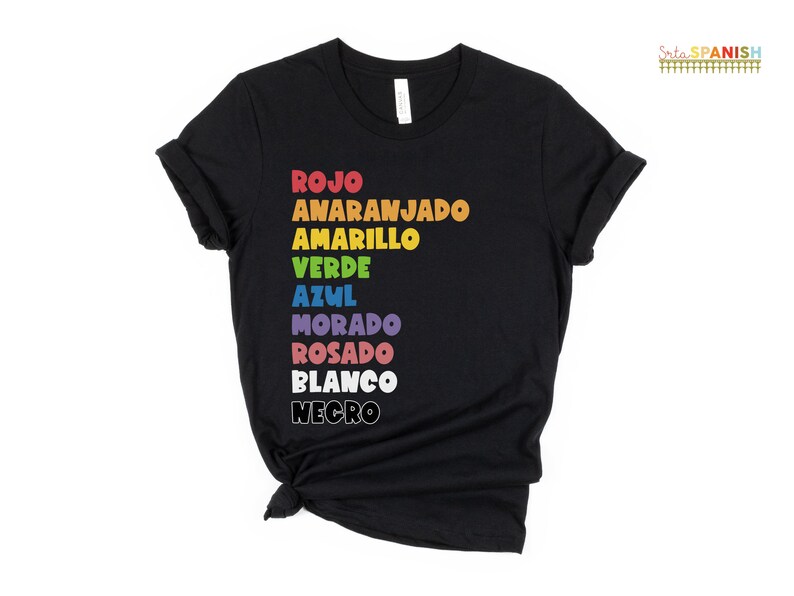 Los Colores Rainbow Tee Spanish Teacher Shirt Bilingual Teacher Dual ...