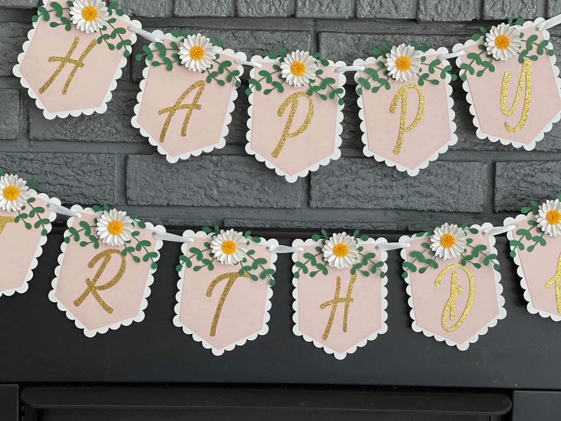 Daisy Flowers Happy Birthday Banner, Custom Floral Banner, 1st Birthday ...