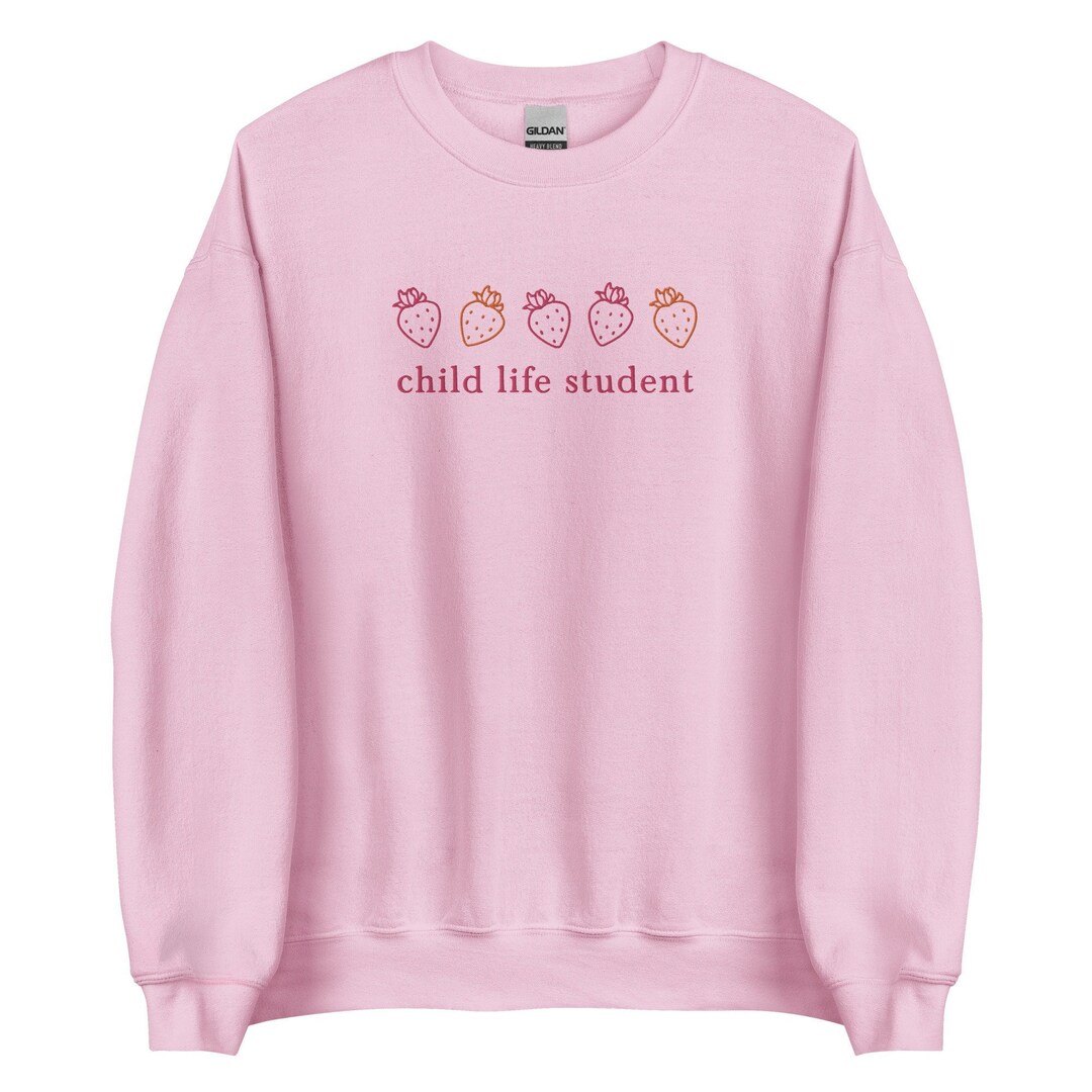 Child Life Student Sweatshirt | Child Life Embroidered Crewneck | Child ...