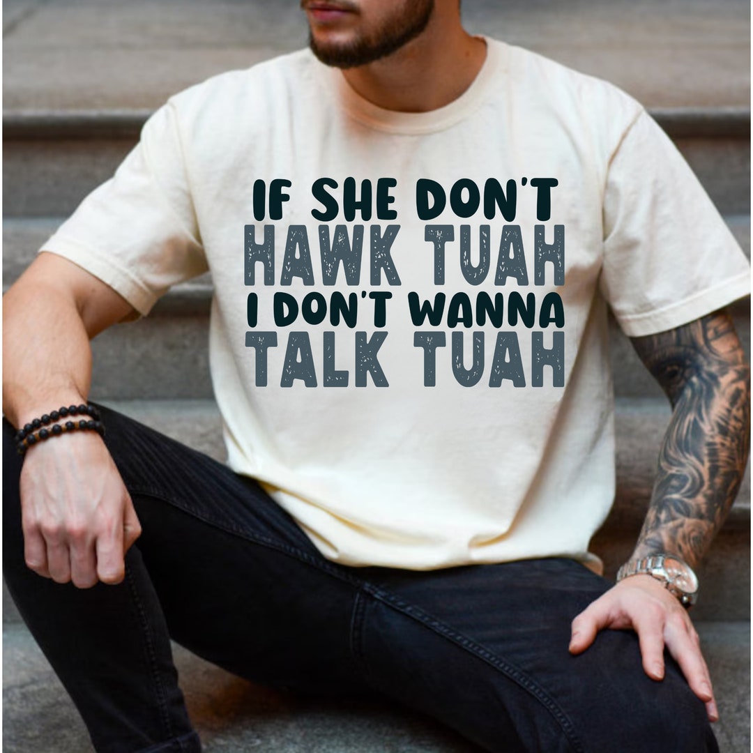 Hawk Tuah Unisex Tik Tok Shirt, Gift for Her, Trendy Shirt, Popular ...