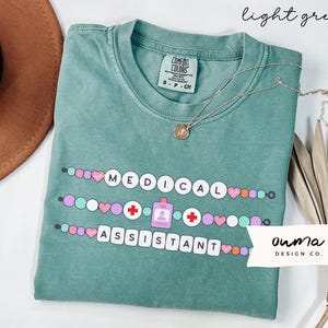 Medical Assistant Shirt, Comfort Colors Medical Assistant T Shirt ...