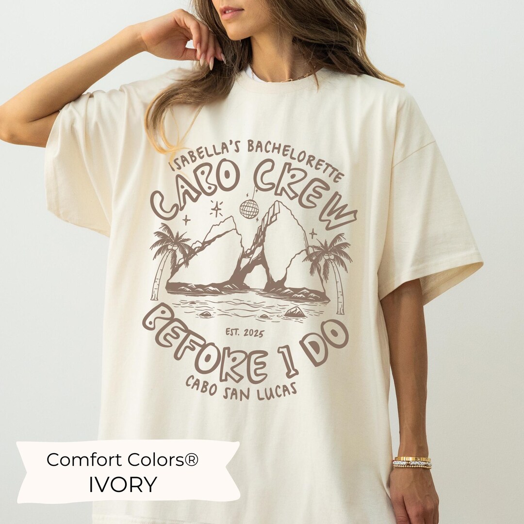 Custom Cabo San Lucas Bachelorette Shirt Personalized Mexico Bach ...