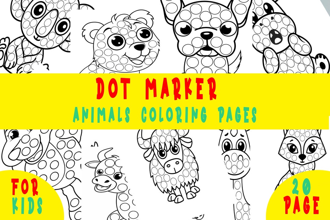Dot Marker Coloring Pages 20 Animal Printable Pages to Color for Kids ...