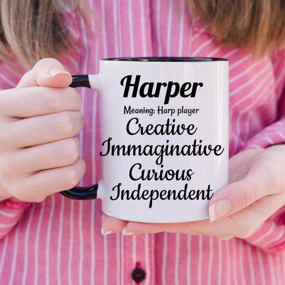 Harper Named Mug, Harper Unique Mug, Harper Holiday Gift, Harper Name ...