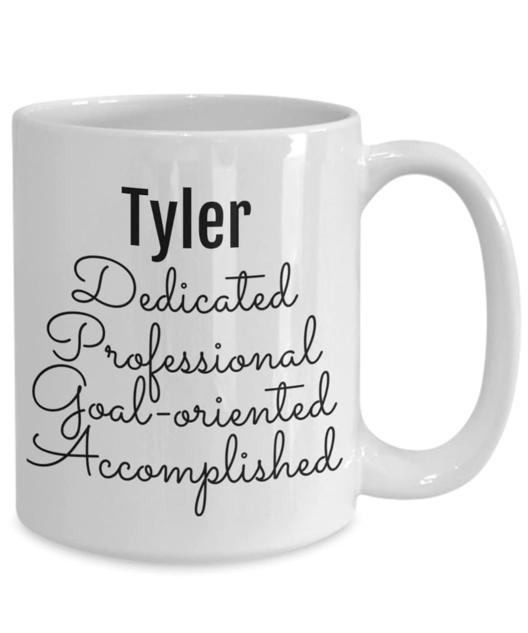Tyler Inspired Mug, Dedicated Gift Idea for Tyler, Tyler Personalized ...