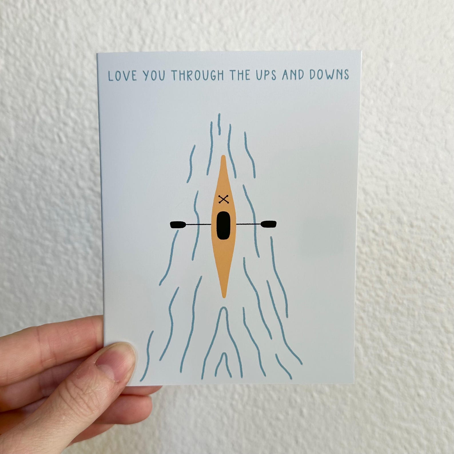 Through the Ups and Downs Card, Love You Card, Kayaking Card, Adventure ...