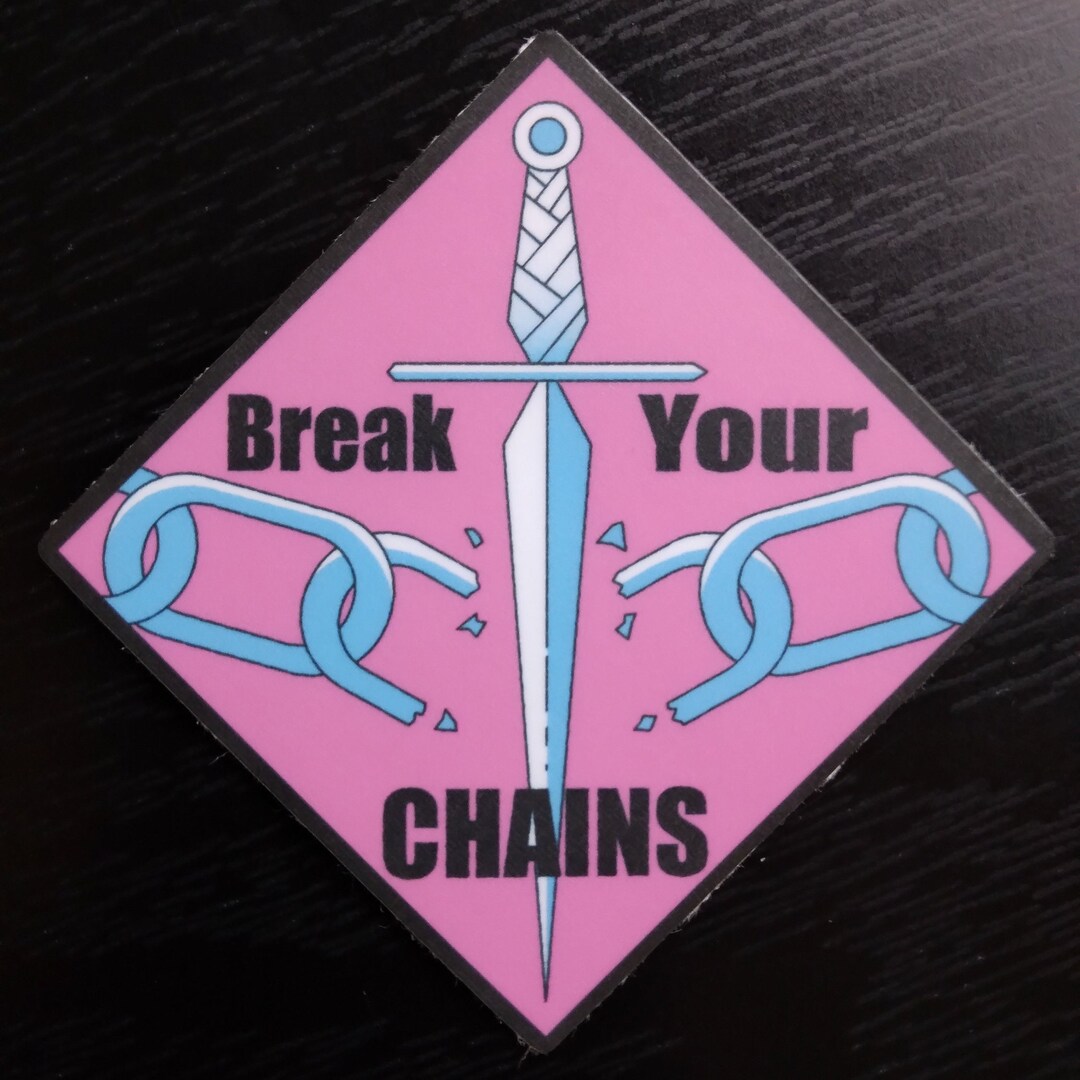 Break Your Chains Sticker - Etsy