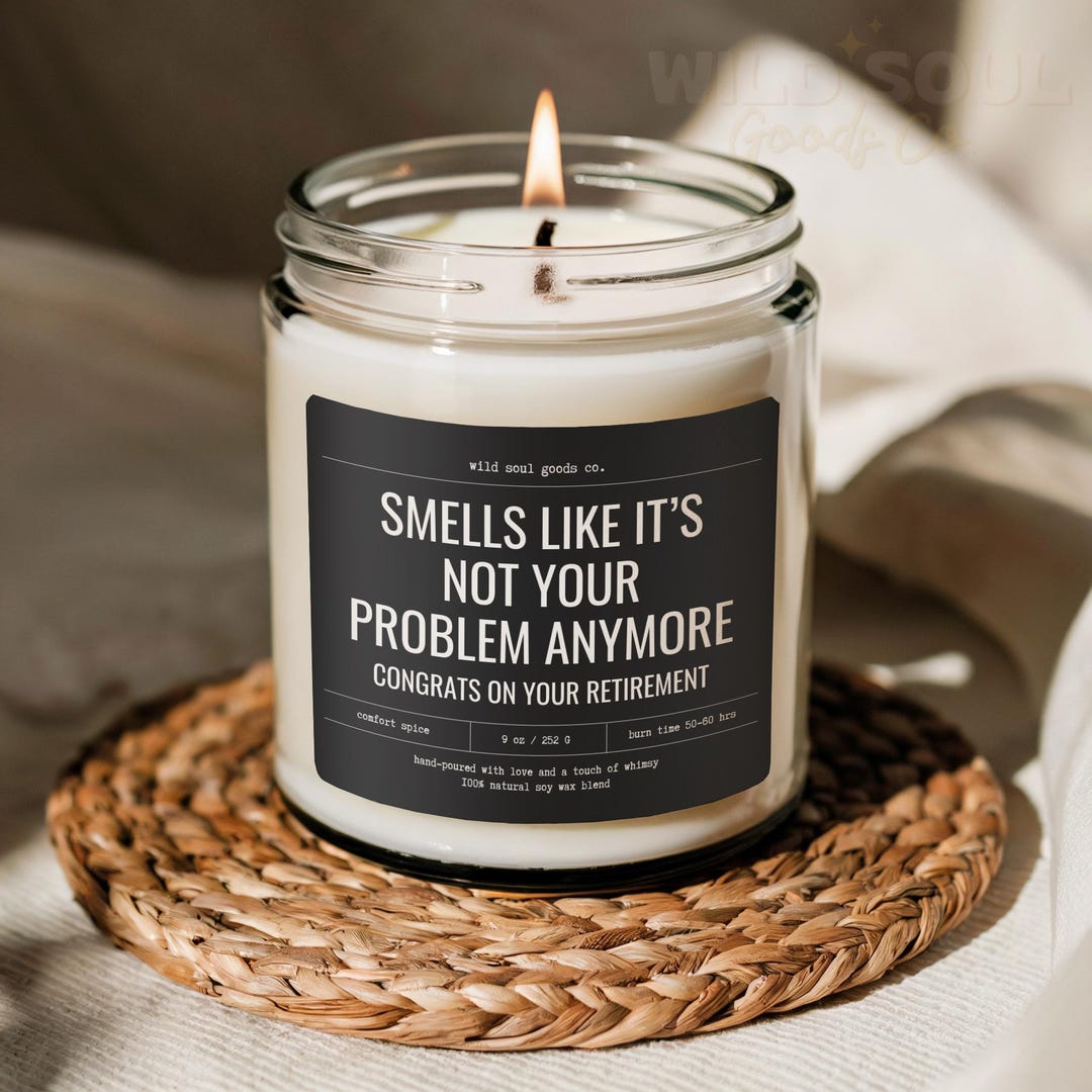 Funny Retirement Candle: Soy Wax Gift for Coworker - Etsy