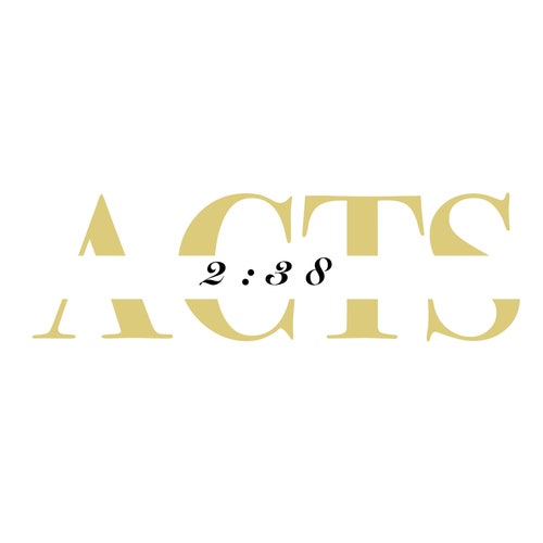 Acts 2:38 SVG Scripture SVG Religious SVG Bible Verse Svg - Etsy