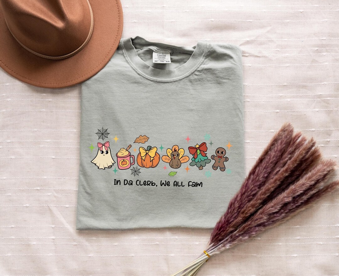 In Da Clerb We All Fam Shirt, Comfort Colors Meme Holiday Tee, Funny ...